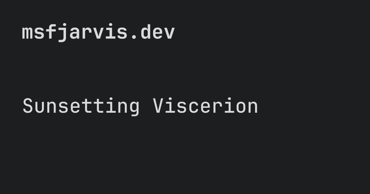 Sunsetting Viscerion | Harsh Shandilya